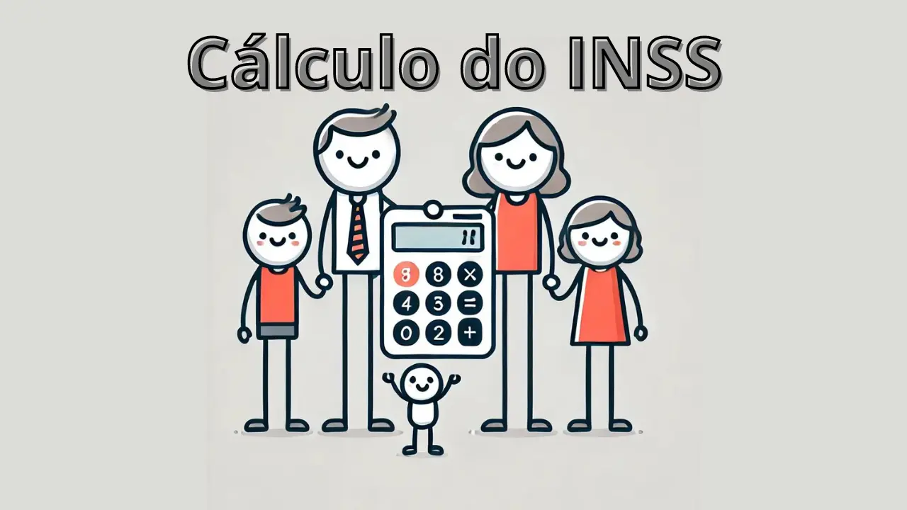 Cálculo do INSS: Guia Completo, Simples e Atualizado
